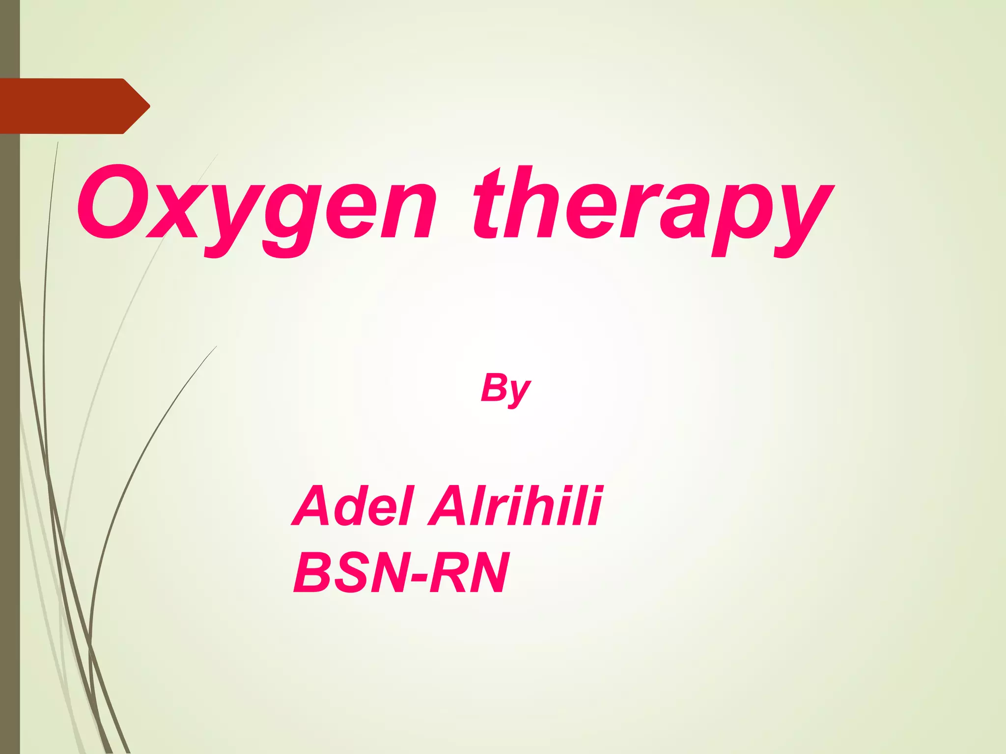 Oxygen therapy | PPT