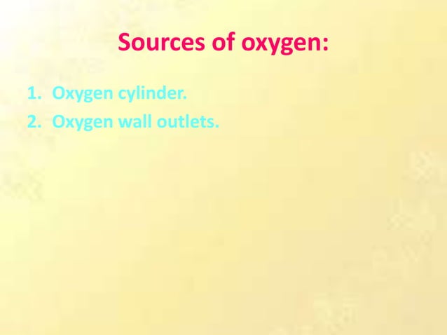 Oxygen therapy. methods of oxygenation | PPTX