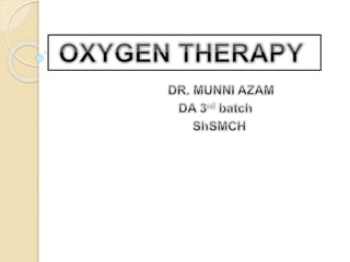 Oxygen therapy | PPT