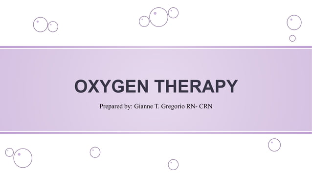 Oxygen therapy | PPTX