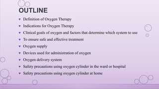 Oxygen therapy | PPTX
