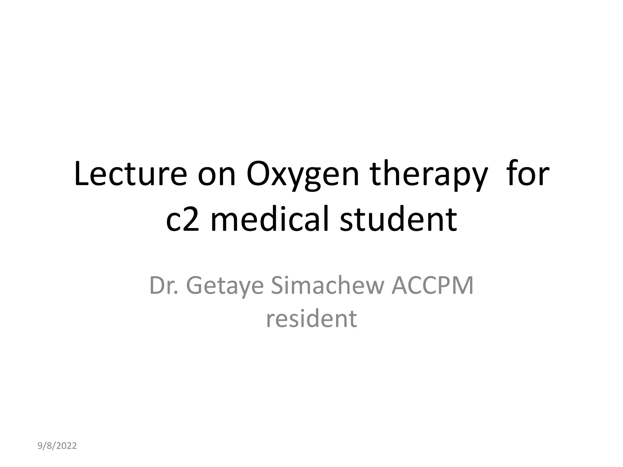 oxygen therapy.pptx | Lung and Respiratory Health | Diseases and Conditions