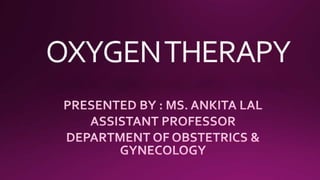 oxygen therapy -basic nursing care for medical student | PDF