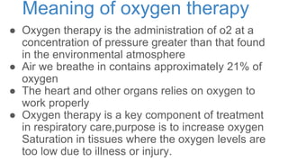 oxygen therapy devices and flow rates.pptx