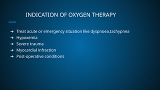 Understanding Oxygen Therapy|Oxygen Therapy | PPT