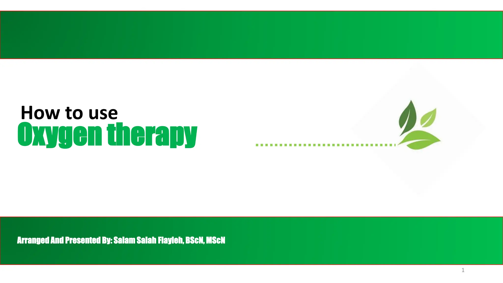 oxygen therapy 2 | PPTX