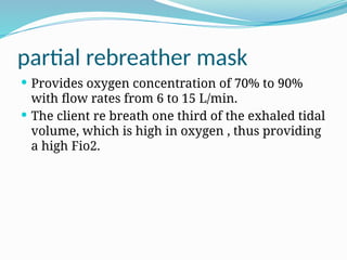 Oxygen therapy modalities for nurses2.pptx