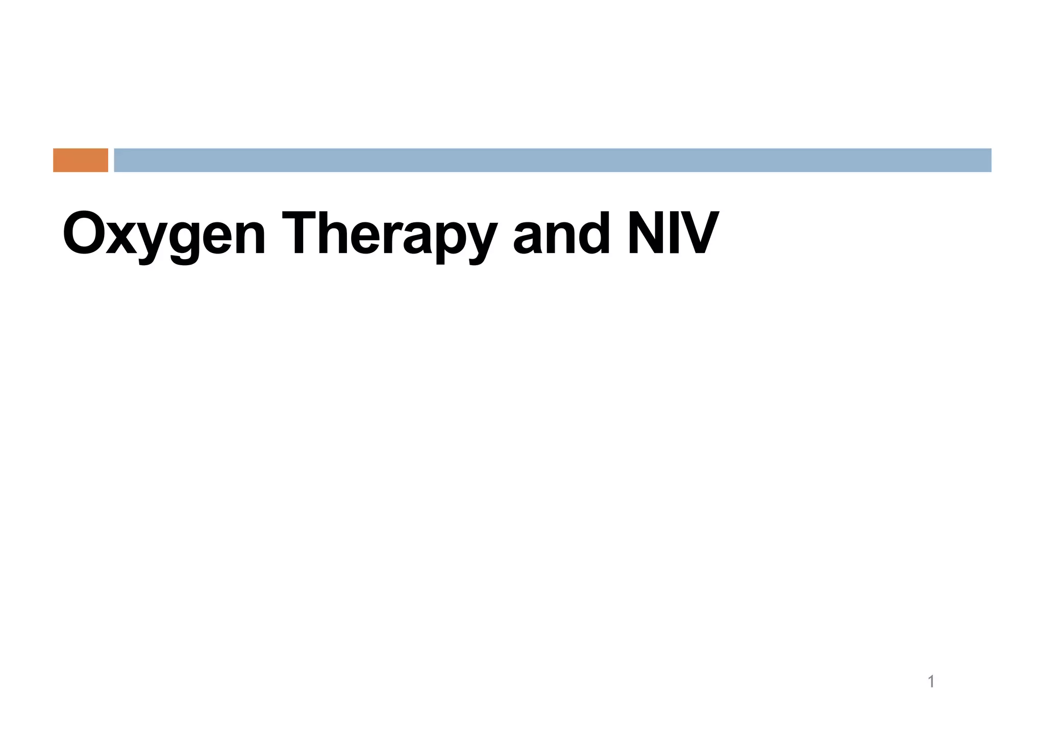 Oxygen therapy and non invasive ventilation | PPT