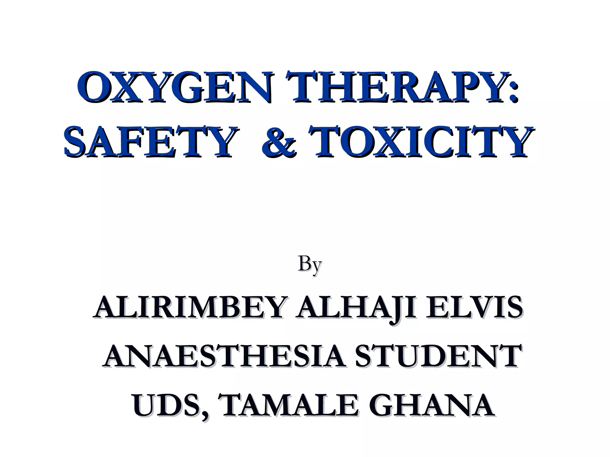 Oxygen therapy and toxicity at battor catholic hospital | PPT | Lung ...