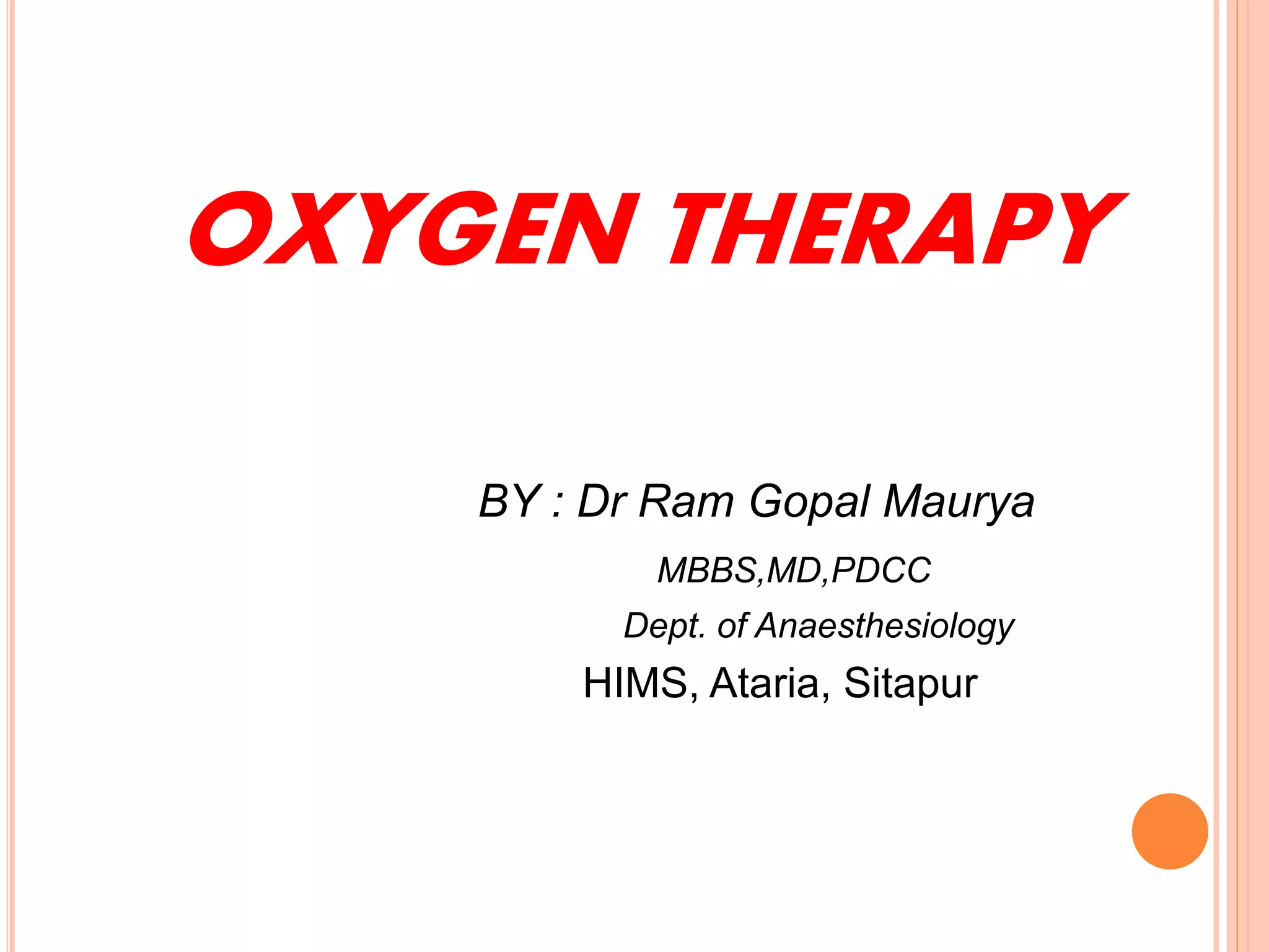 Oxygen therapy | PPT
