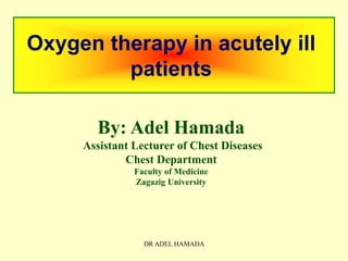 Oxygentherapyinacutelyillpatients 140116134216-phpapp01 | PPSX | Lung ...