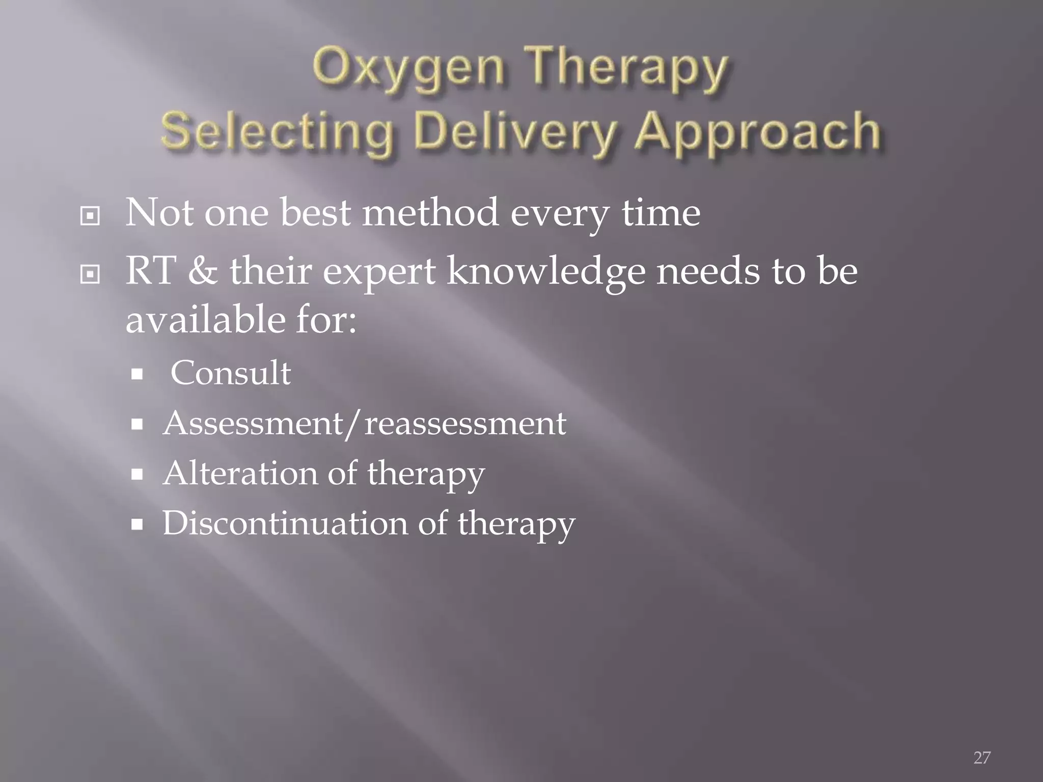 Oxygen Therapy Transport Delivery Copd Hypoxic Drive | PPTX