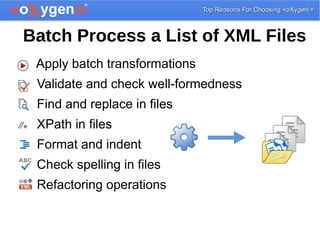 Top Reasons for Choosing oXygen XML Editor | PDF