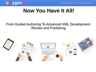 Top Reasons for Choosing oXygen XML Editor | PPT