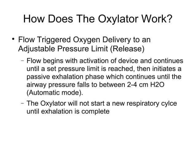 Oxylator Overview by Jim DuCanto, MD | PPT
