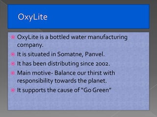 Oxy lite | PPTX | Business | Business and Finance
