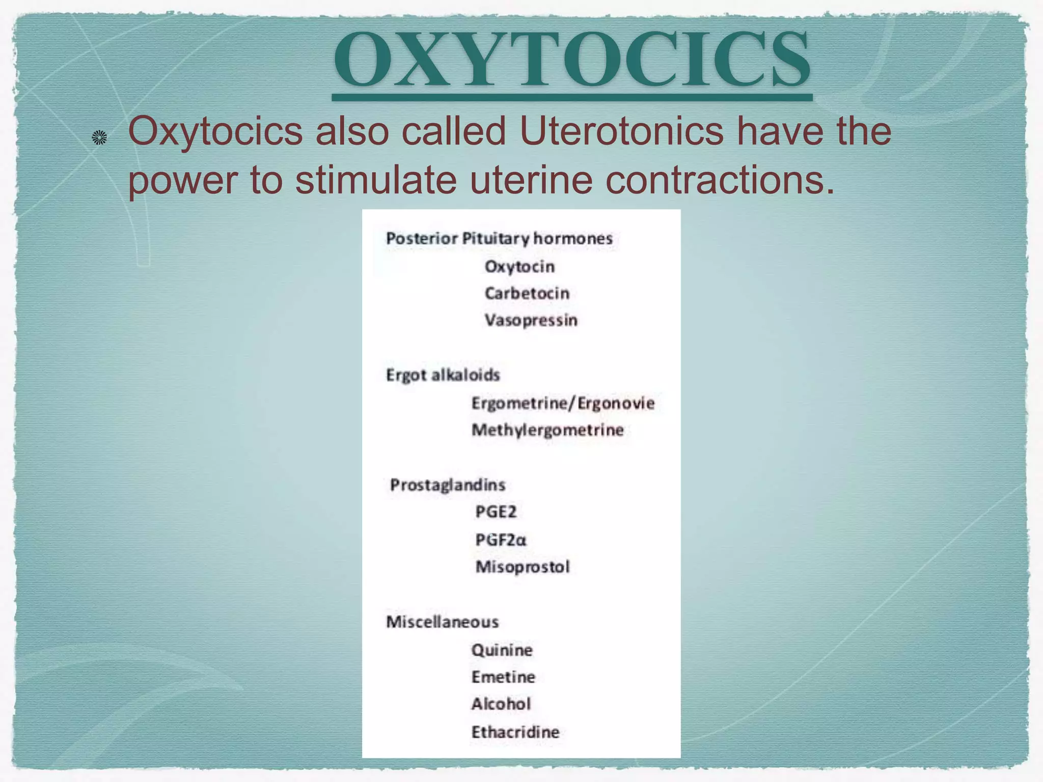 Oxytocics & Tocolytics | PPTX