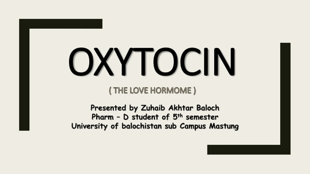 Oxytocin | PPT