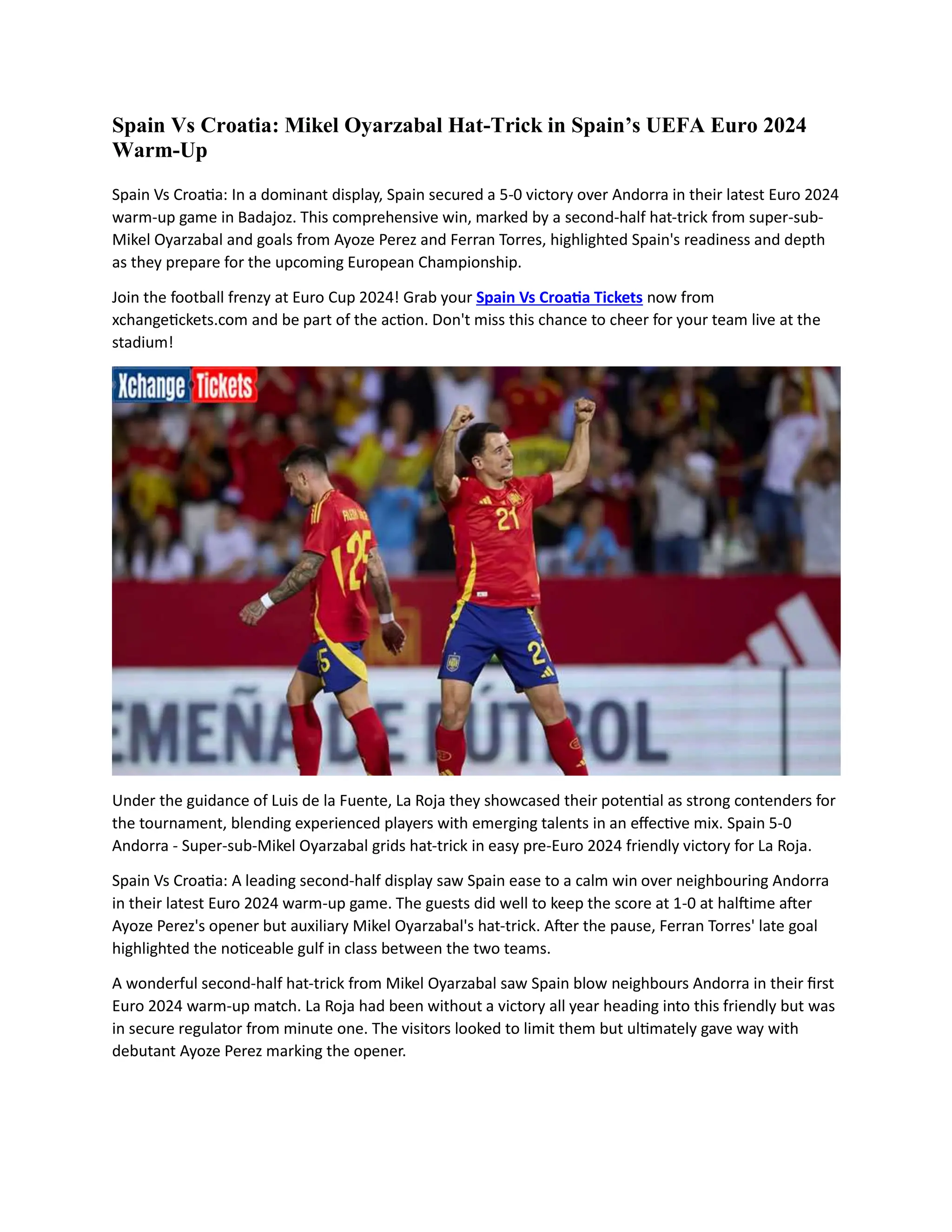 Oyarzabal Hat-Trick in Spain’s UEFA Euro 2024 Warm-Up.docx