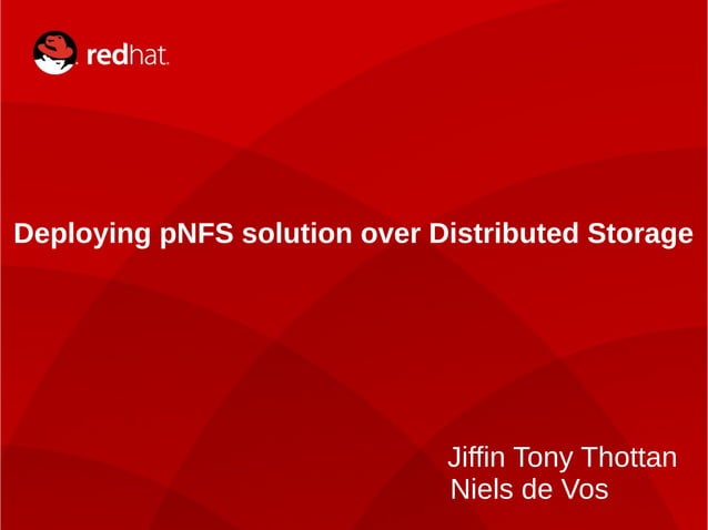 Deploying pNFS over Distributed File Storage w/ Jiffin Tony Thottan and ...