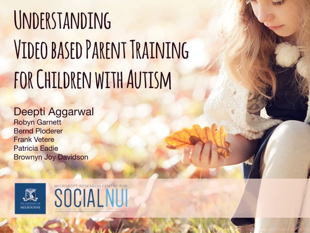Understanding Video based Parent Training Intervention for Children ...