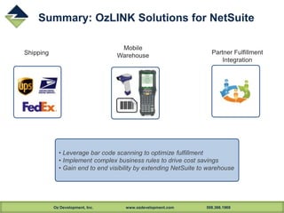 OzLINK for NetSuite Overview | PPTX | Logistics | Business
