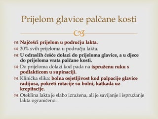Ozljede lakta i podlaktice | PPSX