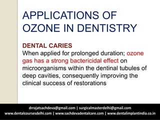 Ozone and its applications in dentistry | PPTX