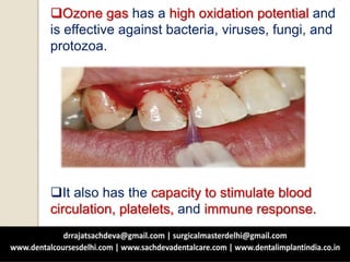 Ozone and its applications in dentistry | PPTX
