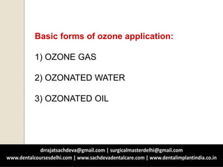 Ozone and its applications in dentistry | PPTX
