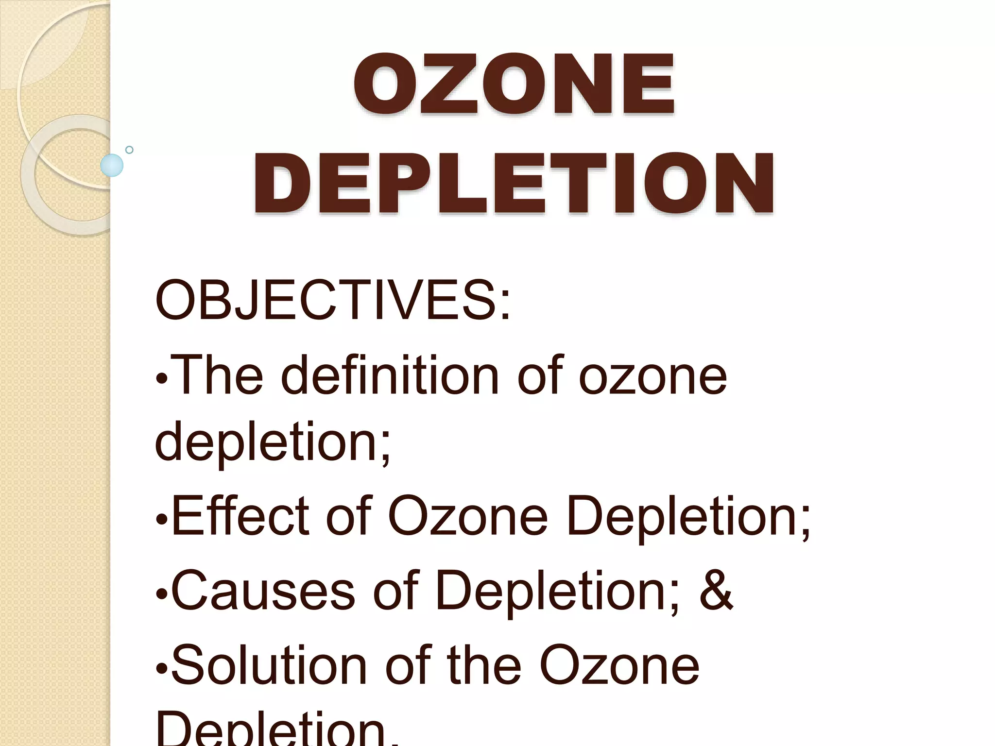 The Ozone Depletion By Christian Dave Caylo | PPTX