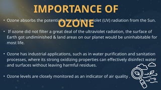 Ozone layer its importance, Depletion & methods to prevent depletion | PPTX
