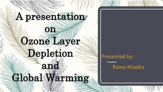 Ozone layer depletion | PPT