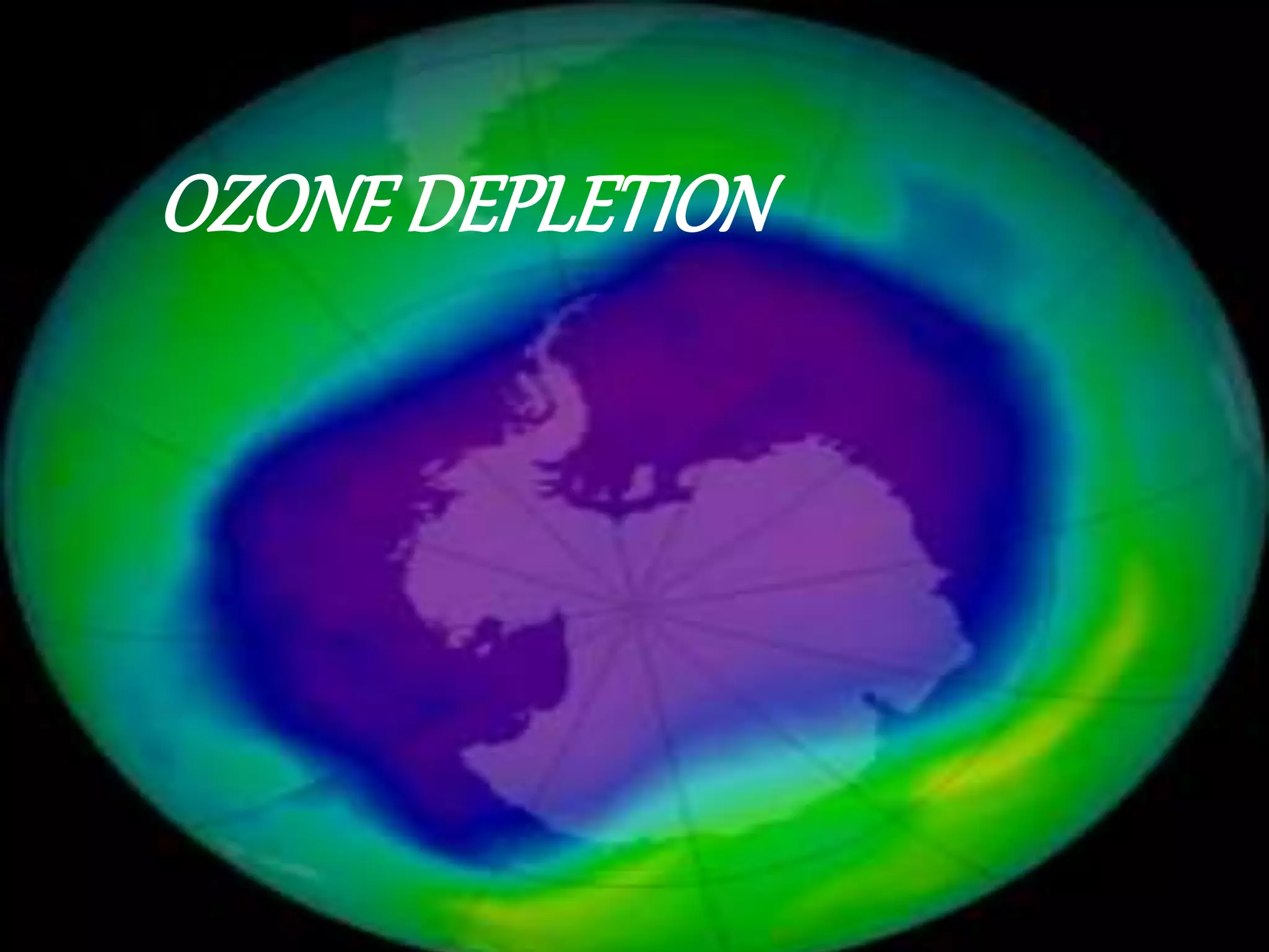 Ozone layer depletion | PPTX