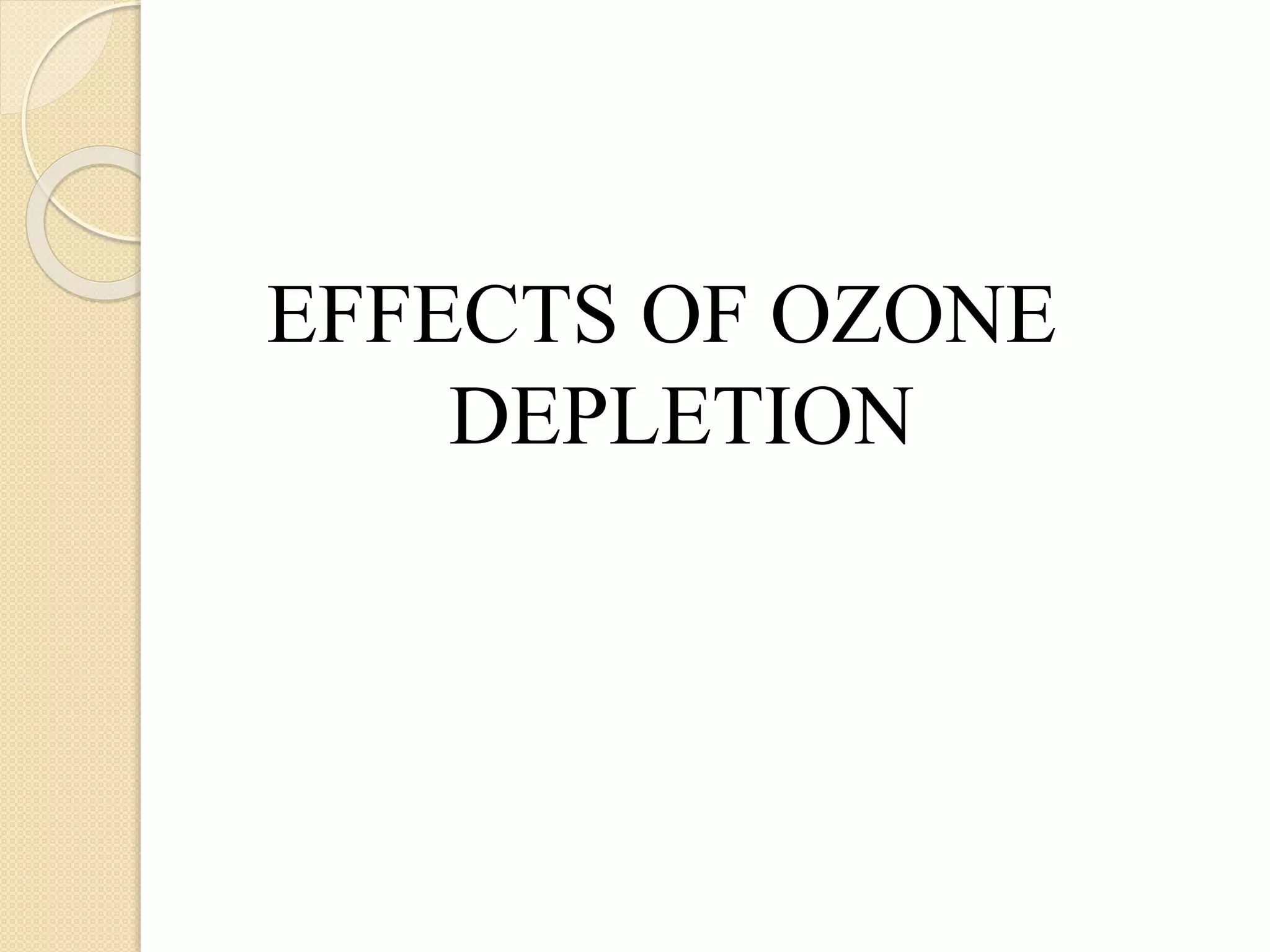 Ozone layer depletion final | PPTX