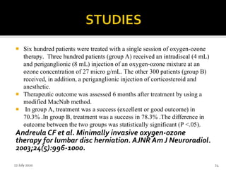 Ozone nucleolysis in prolapsed intervertebral disc disease | PPTX