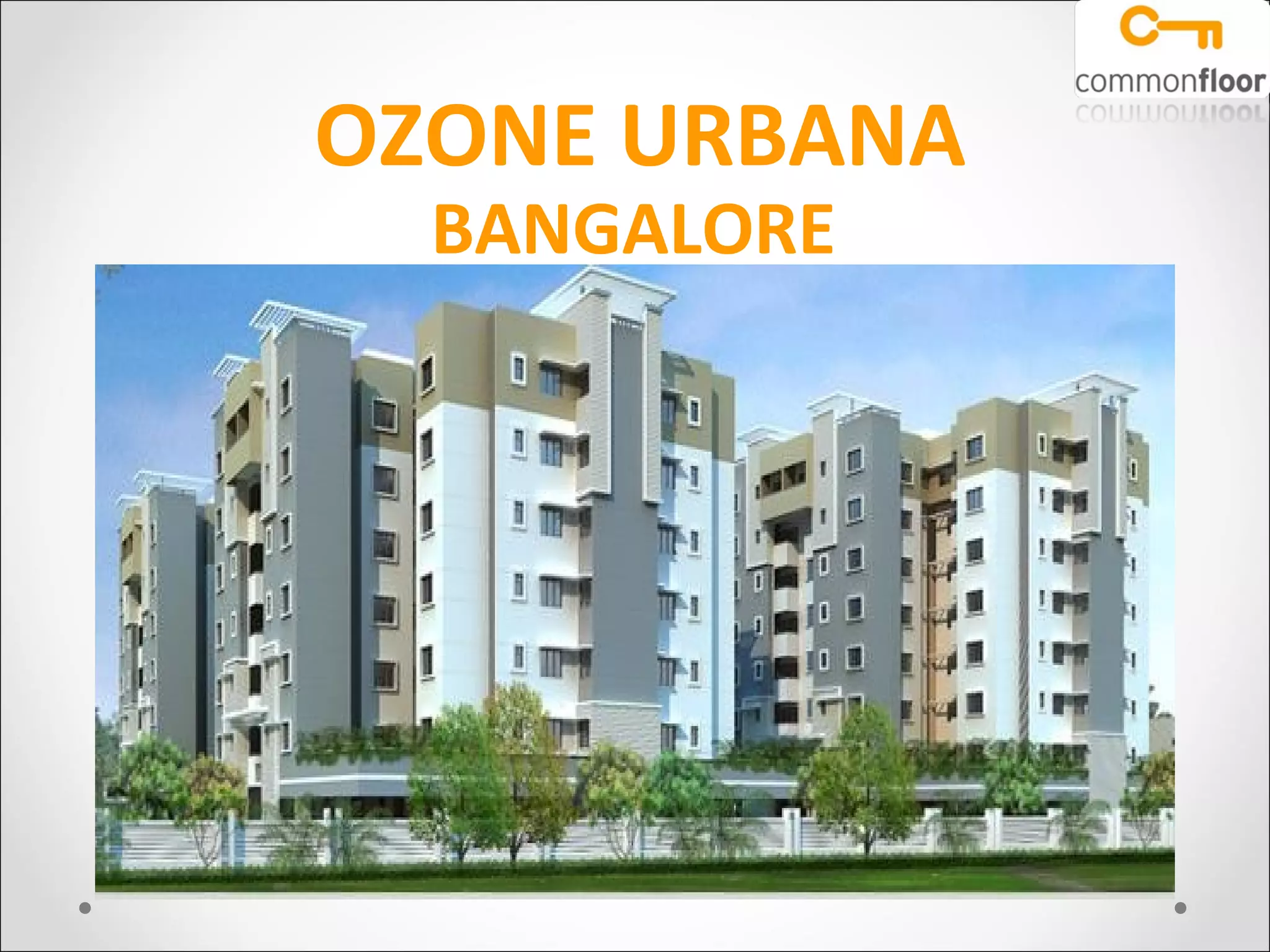 Ozone Urbana Bangalore | PPT
