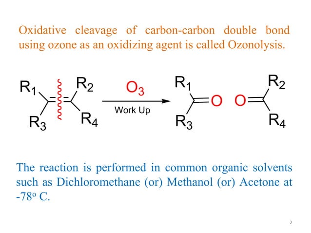 Ozonolysis | PPTX | Chemistry | Science