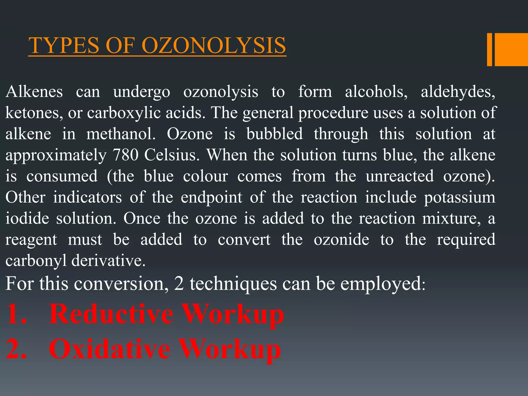 Ozonolysis | PPTX