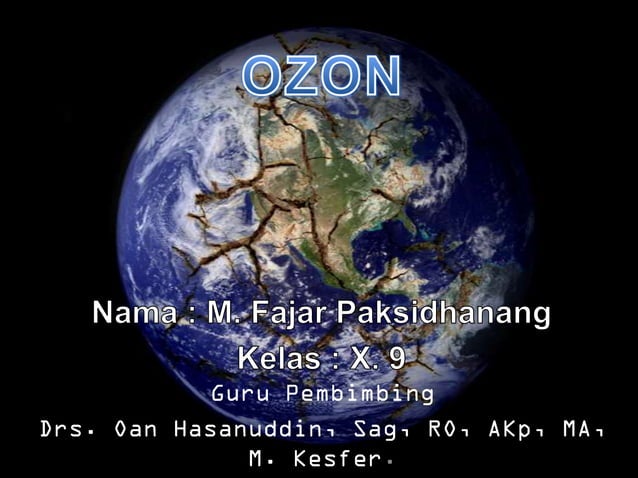 Kerusakan Lapisan Ozon | PPT