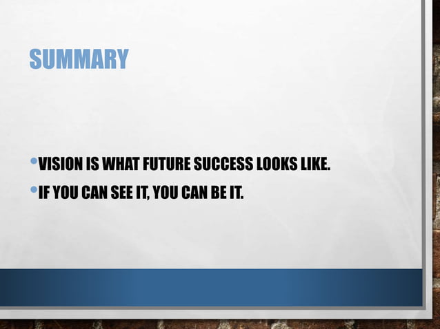 Finding your vision part 1 | PPTX