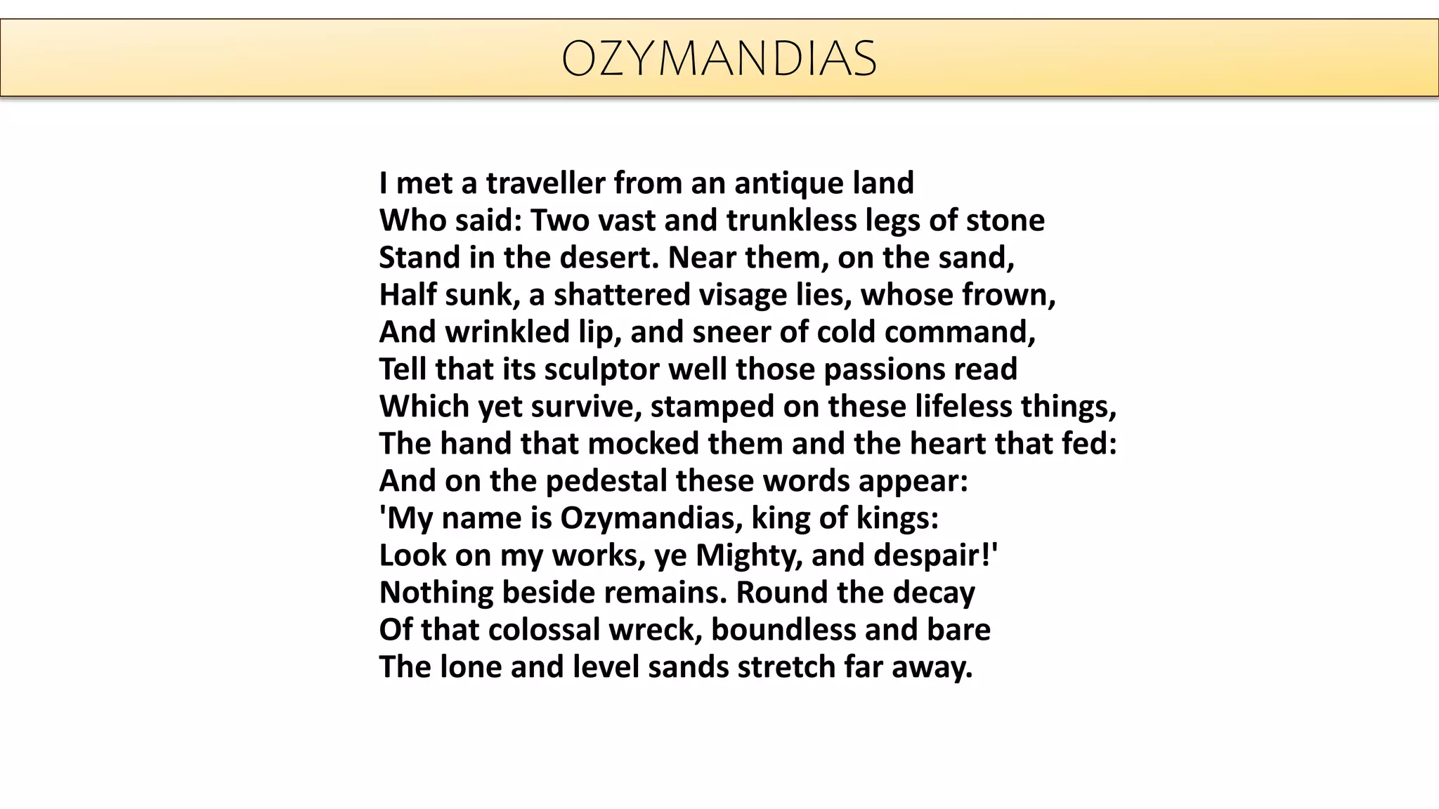 ozymandias.pptx | Poetry | Books and Literature