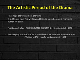Paper - 1 - Topic - development of drama | PPTX | Drama | Genres