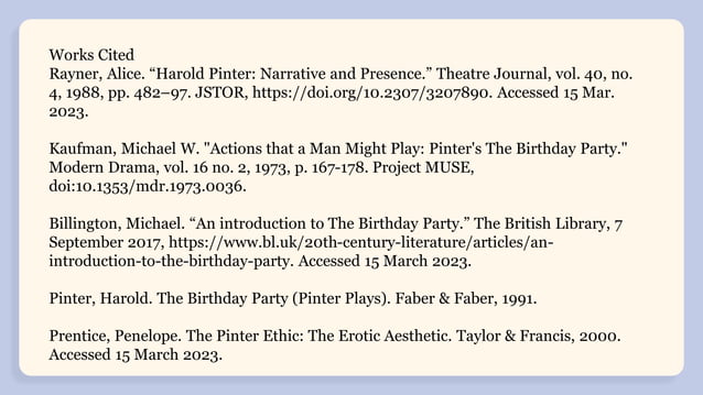 "Various Interpretations of the Play 'The Birthday Party' ". P-110A ...