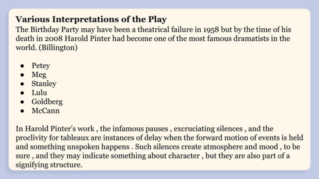 "Various Interpretations of the Play 'The Birthday Party' ". P-110A ...