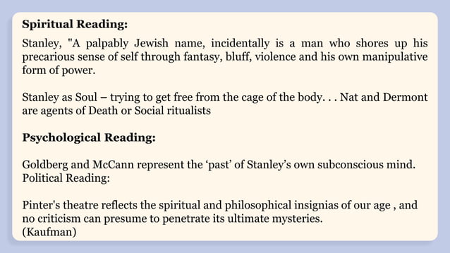 "Various Interpretations of the Play 'The Birthday Party' ". P-110A ...