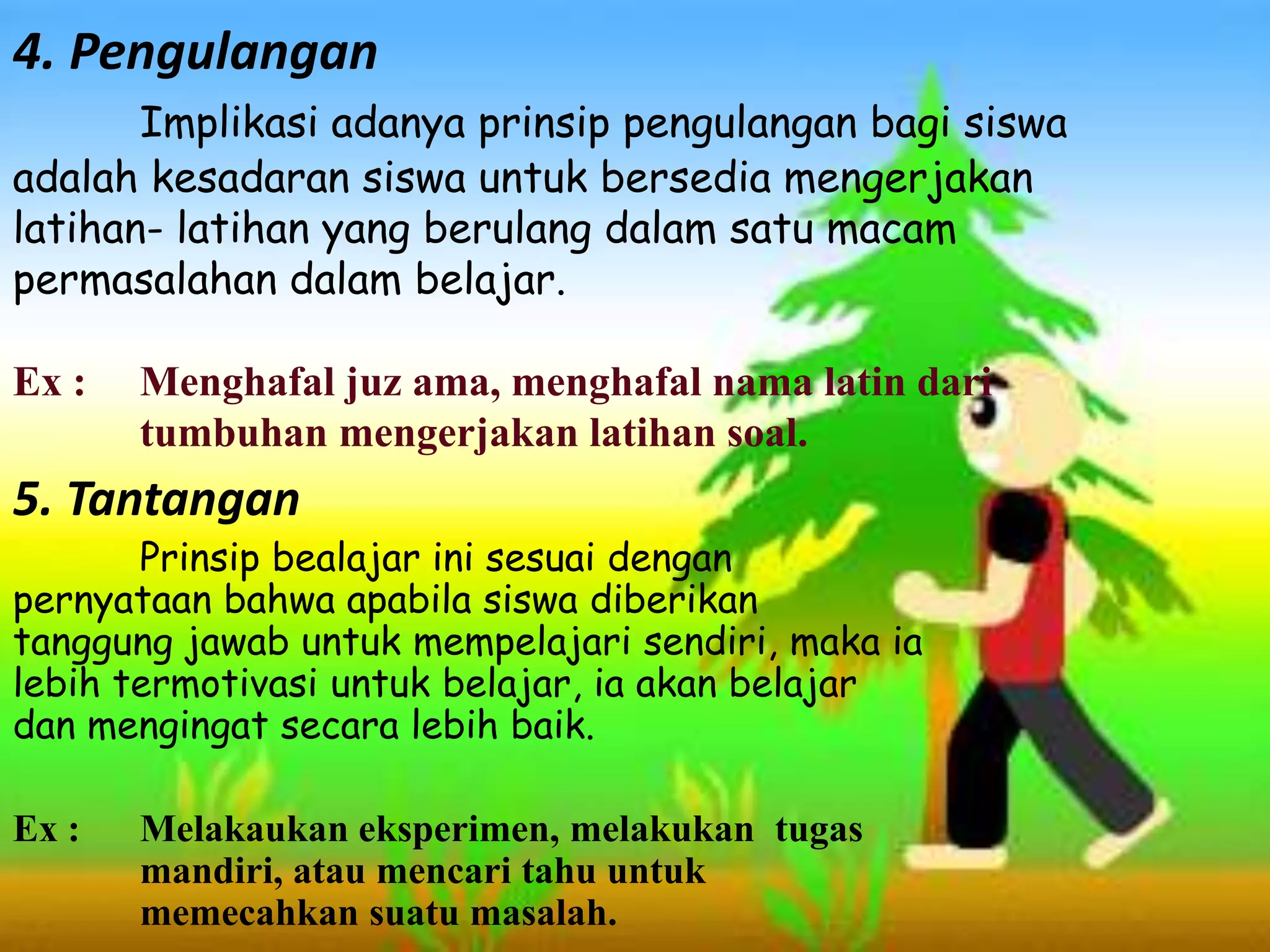 prinsip-prinsip belajar secara umum | PPT