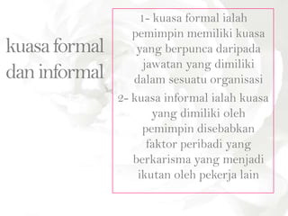 penggal 2 pengajian perniagaan- jenis-jenis kuasa = stpm | PPTX