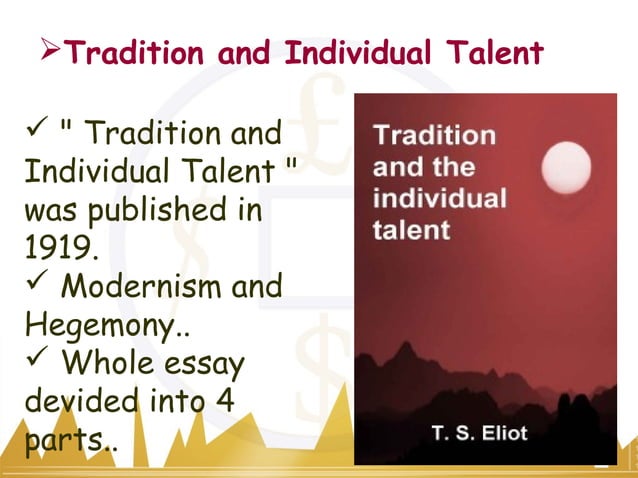 Tradition and Individual Talent - T.S.Eliot | PPT | Poetry | Books and ...