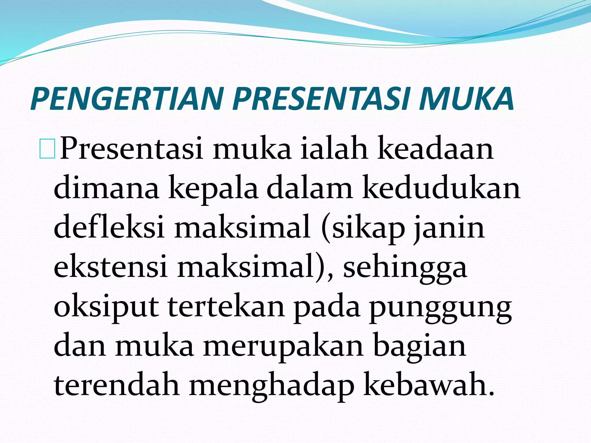 Presentasi muka | PPTX